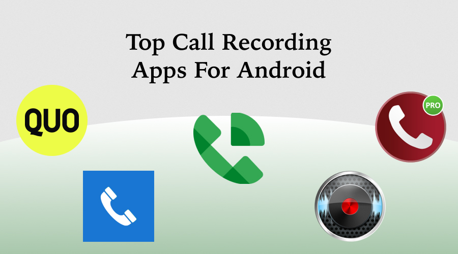Top Call Recording Apps for Android in 2026